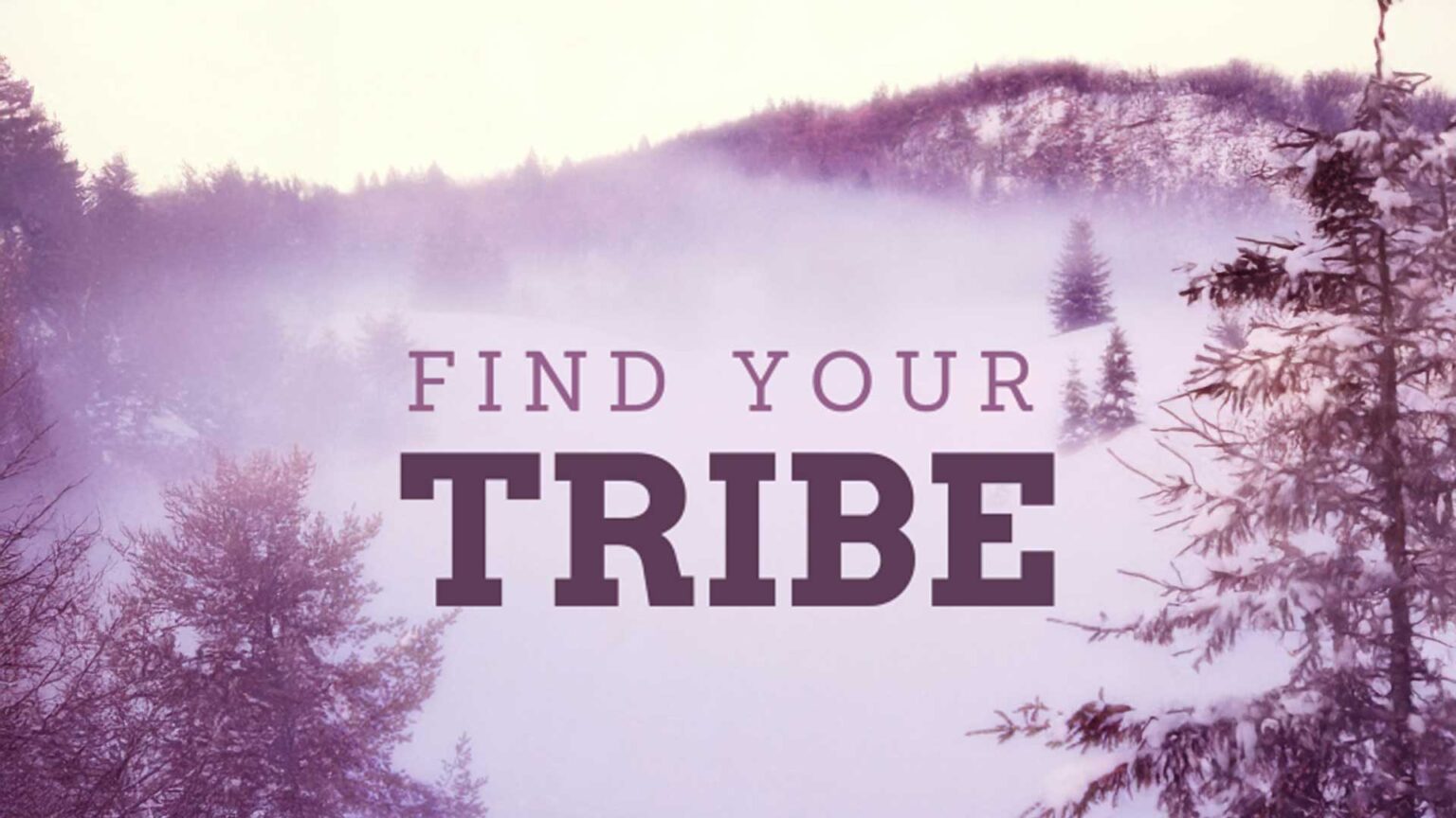 Find your tribe | Time Made